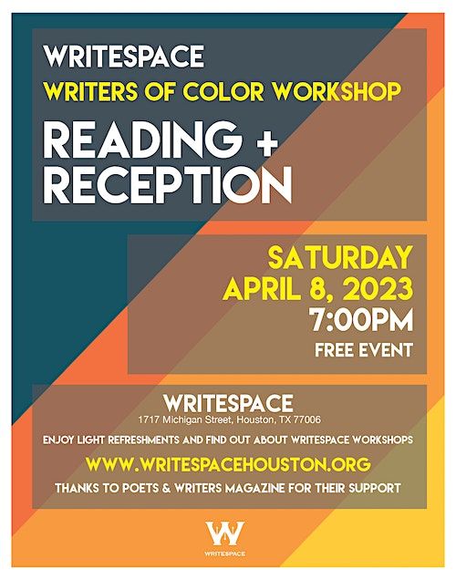 Writers of Color - Reading & Reception, Writespace, Houston, 8 April ...