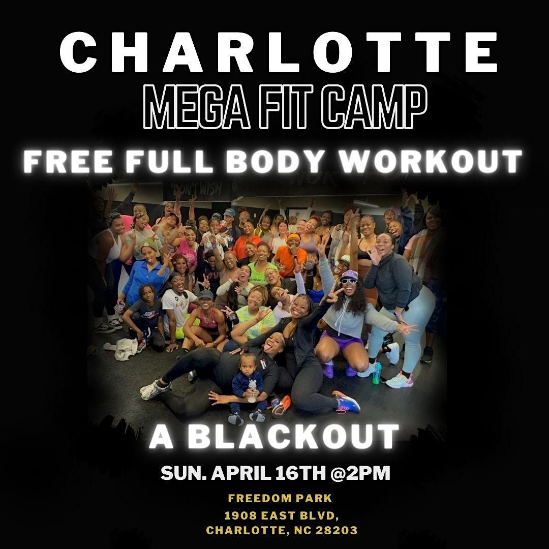 Charlotte Mega Fit Camp, 1908 East Blvd, Charlotte, 16 April 2023 ...