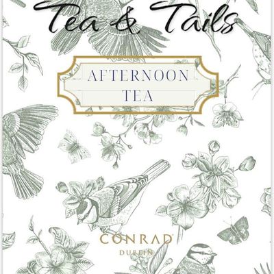 Tea & Tails, Conrad Dublin, Dublin 2, 15 September 2024 | AllEvents.in