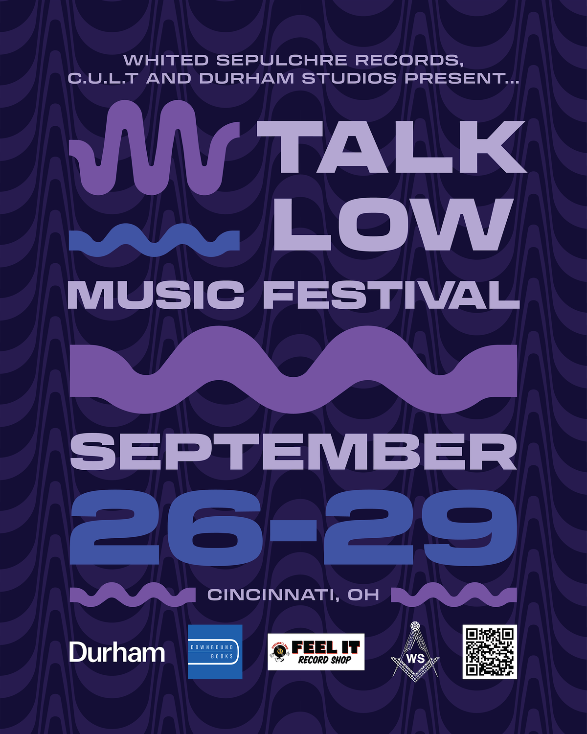 Talk Low Music Festival, (DSGN)CLLCTV, Cincinnati, 26 September to 29 ...