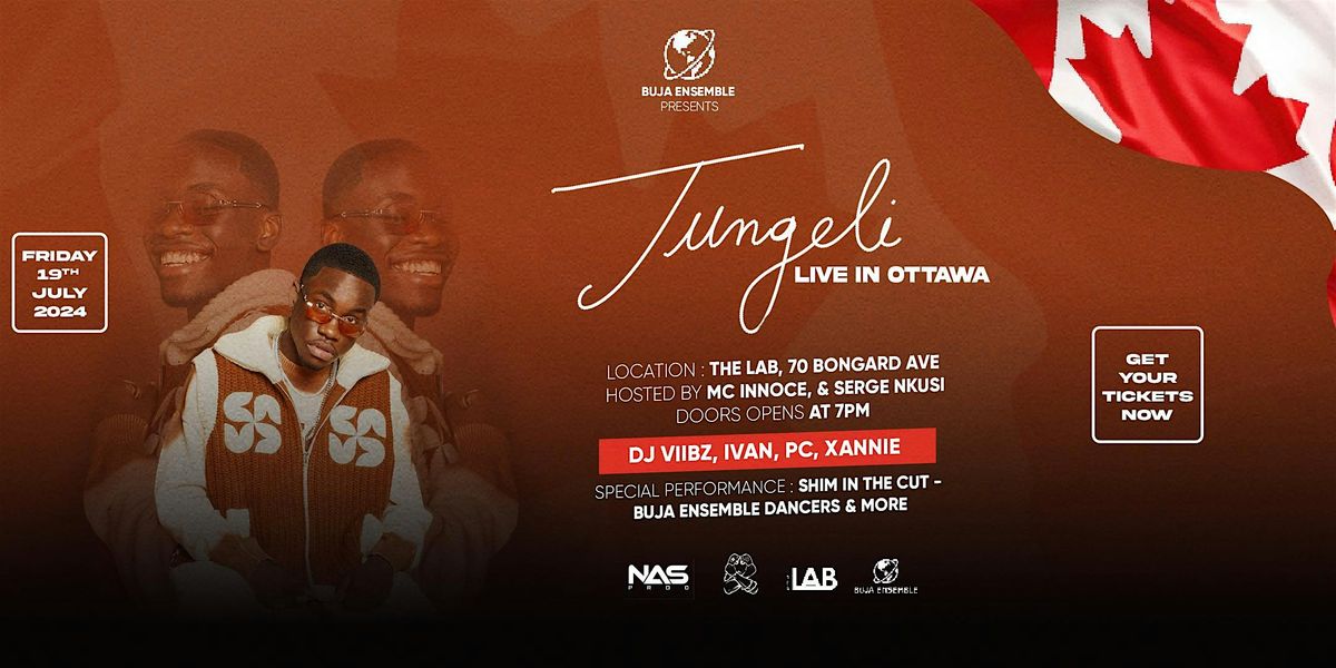 JUNGELI LIVE IN OTTAWA, 70 Bongard Ave, Ottawa, 19 July to 20 July ...