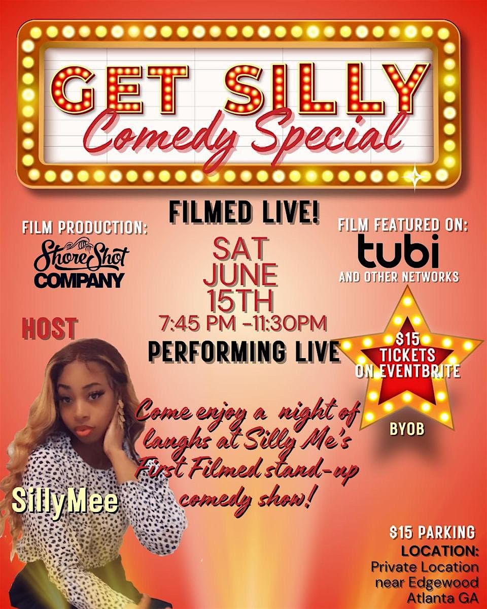 GET SILLY COMEDY SPECIAL, Edgewood Avenue Southeast, Atlanta, 15 June ...