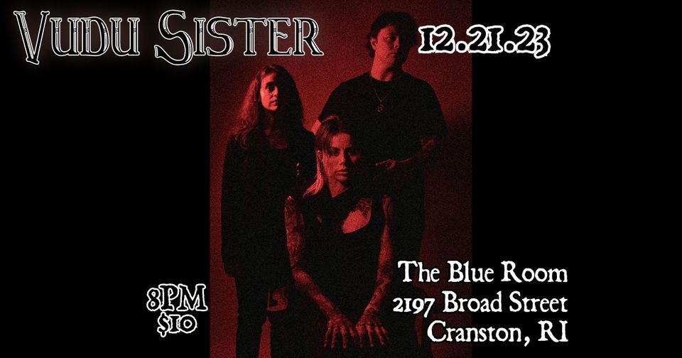Vudu Sister Trio (with Isabel Castellvi) at The Blue Room, The Blue ...
