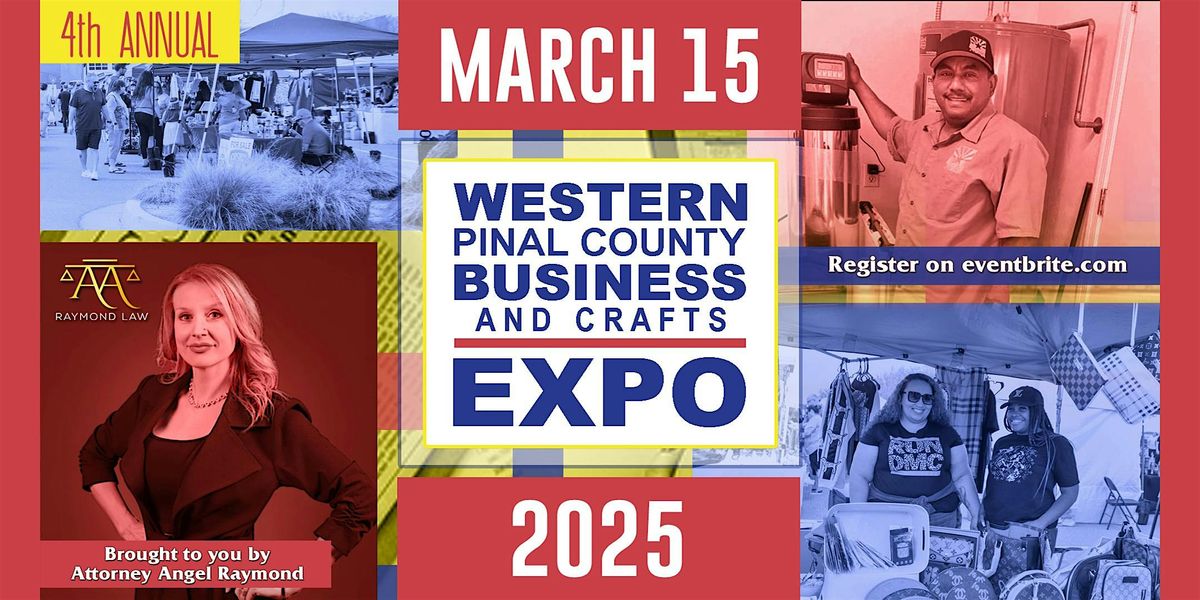 2025 Western Pinal County Business & Crafts Expo Vendor Registration ...