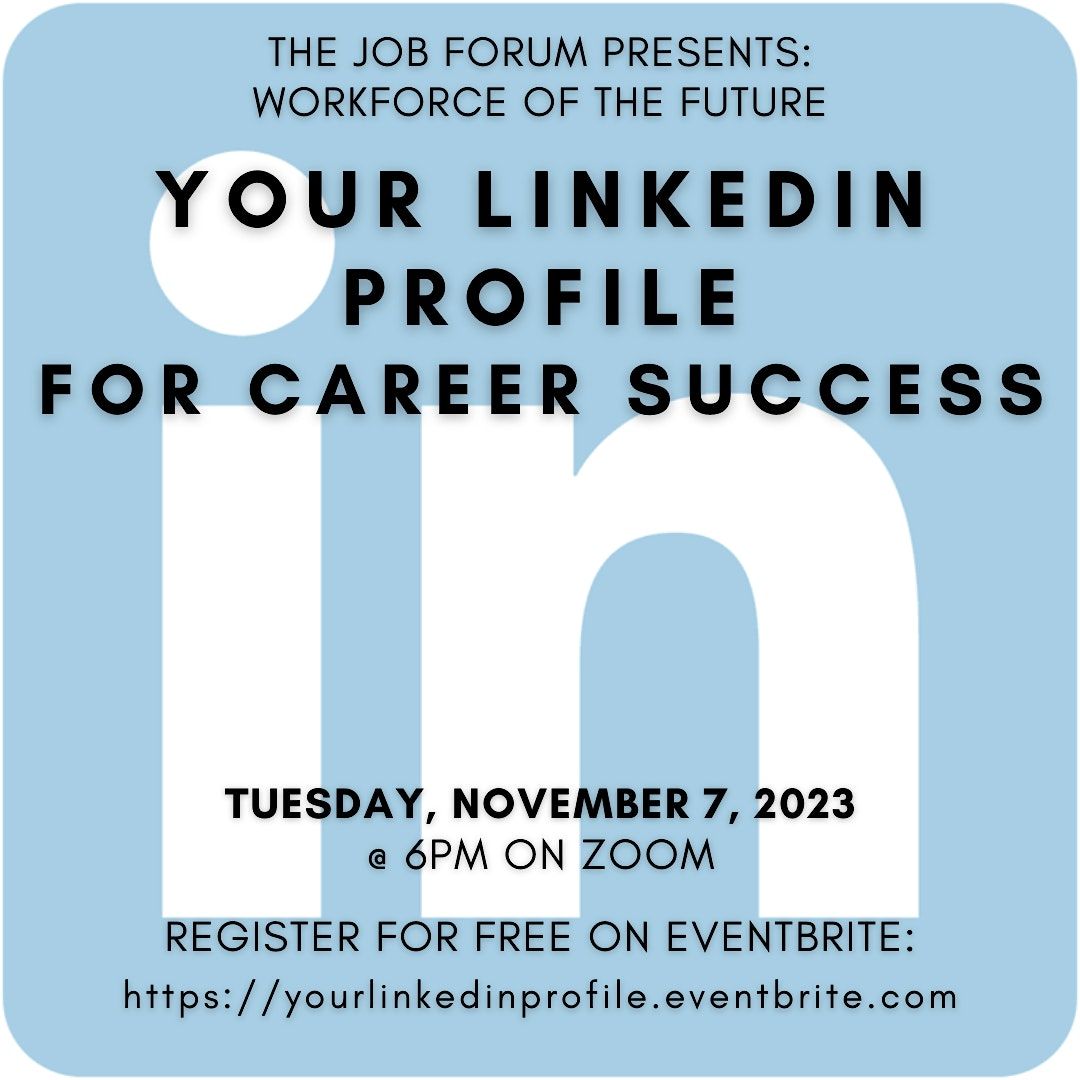 Your LinkedIn Profile for Career Success, November 7 2023 | Online ...