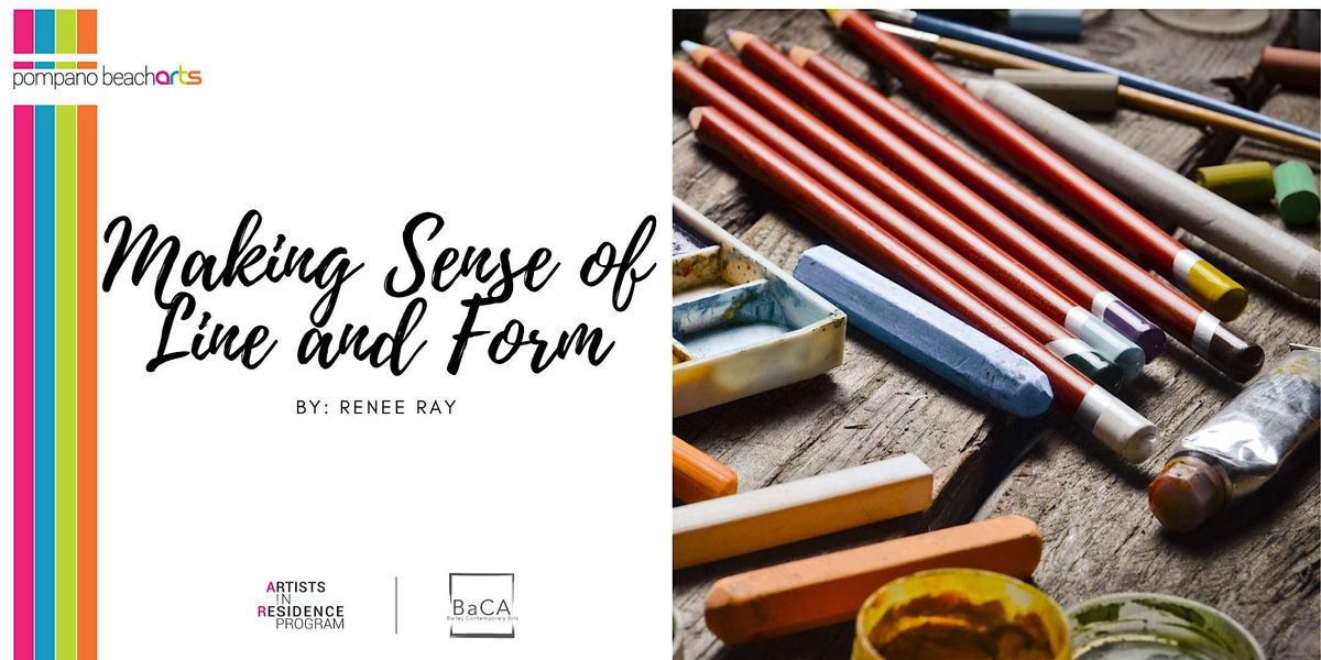 Making Sense of Line and Form Class, Bailey Contemporary Arts Center ...