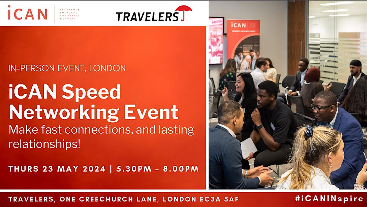 iCAN & Travelers: Speed Networking Event, London, Travelers, London, 23 ...