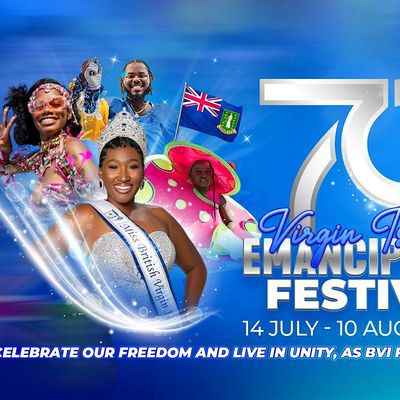 70th Virgin Islands Emancipation Festival, Road Town, 14 July to 10 ...