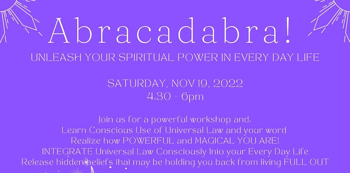 Abracadabra Unleash Your Spiritual Power In Everyday Life Practical Magicka Long Beach abracadabra-unleash-your-spiritual-power-in-everyday-life-practical-magicka-long-beach