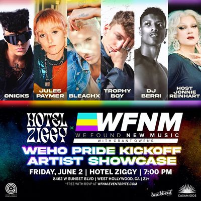 HOTEL ZIGGY X WFNM - WEHO PRIDE KICKOFF SHOWCASE, BACKBEAT ON SUNSET AT HOTEL ZIGGY, West ...