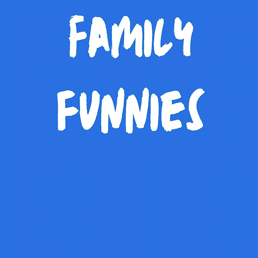 Family Funnies, The Idiot Box Comedy Club, Greensboro, 17 August 2024 ...