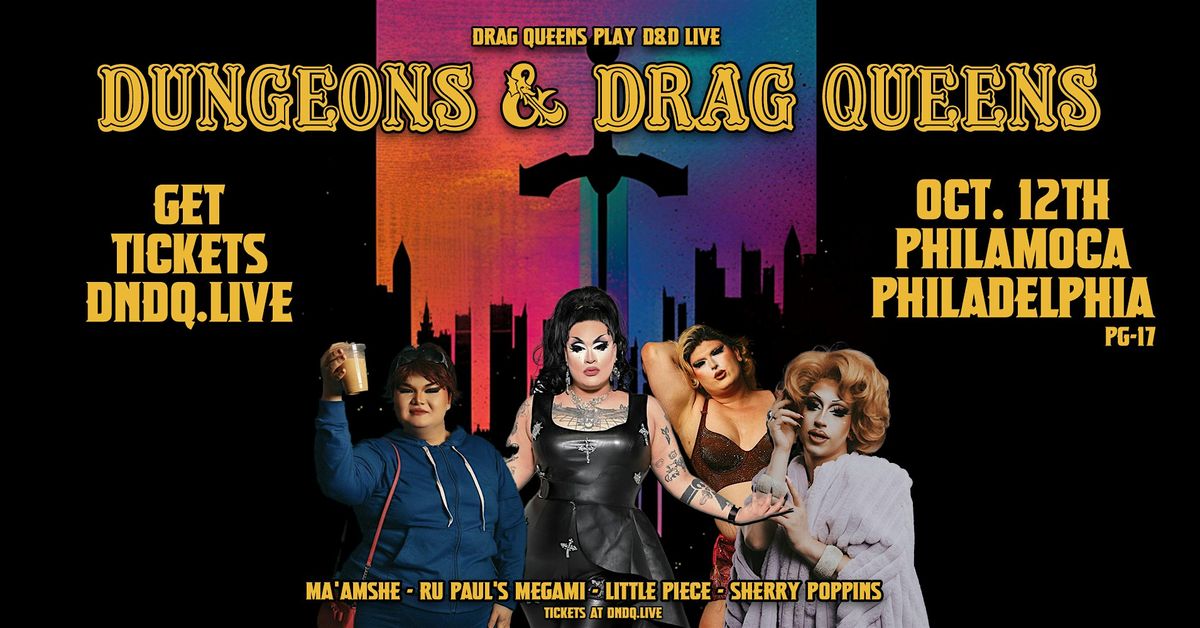 Dungeons and Drag Queens Philly: The Flamboyant Fall!, 531 N 12th St ...