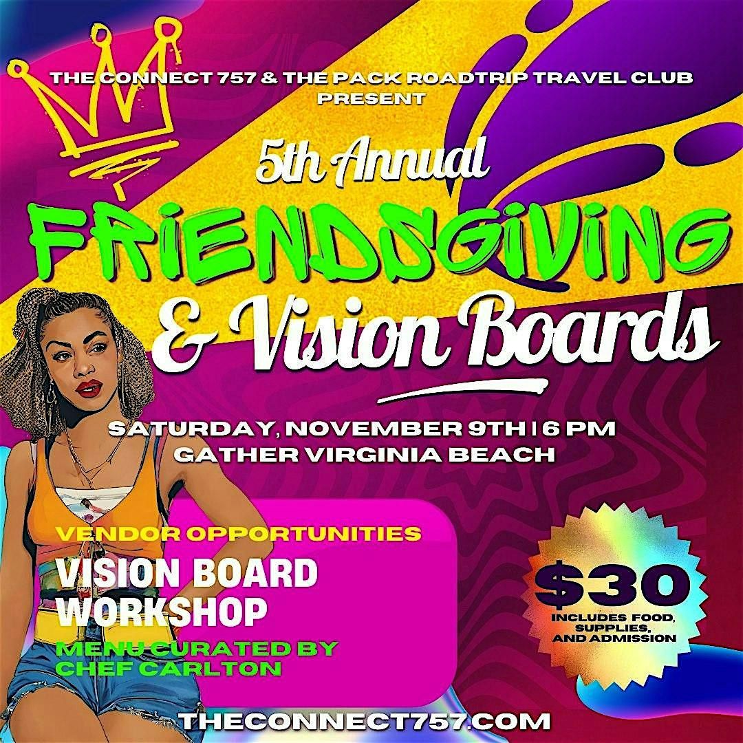 Friendsgiving and Vision Boards, Gather Virginia Beach - Office Space ...