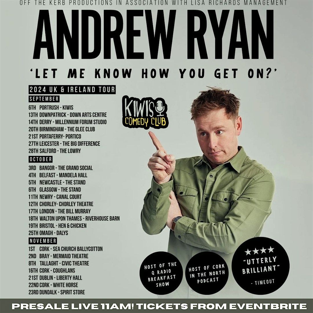 Andrew Ryan: Let Me Know How You Get On - 2024 Tour Show, Kiwi's Comedy ...