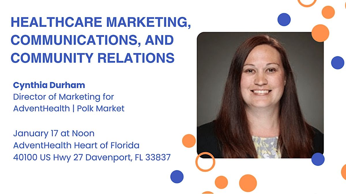 Healthcare Marketing Communications And Community Relations