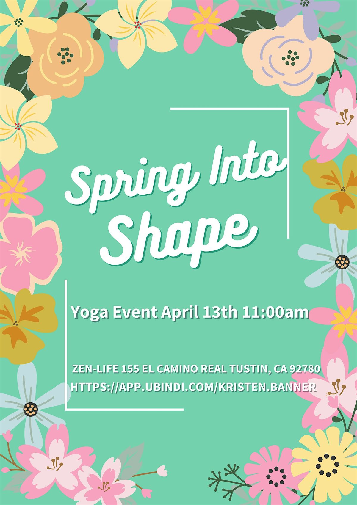Spring Into Shape Yoga Event!!, 155 El Camino Real, Tustin, 13 April 2024 | AllEvents