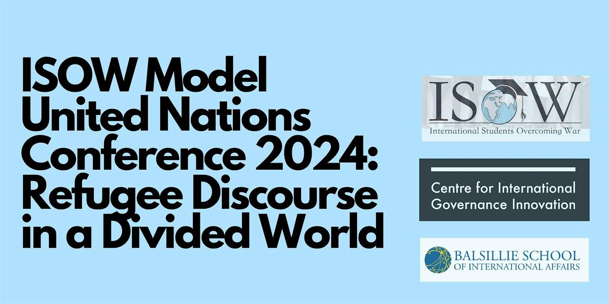 ISOW Model United Nations Conference 2024, Centre for International ...