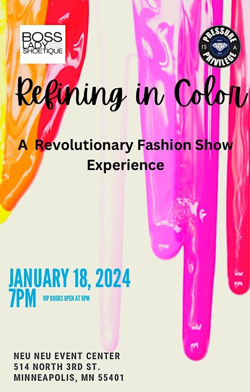 Refining in Color Fashion Show- Revolutionary Fashion Show Experience ...