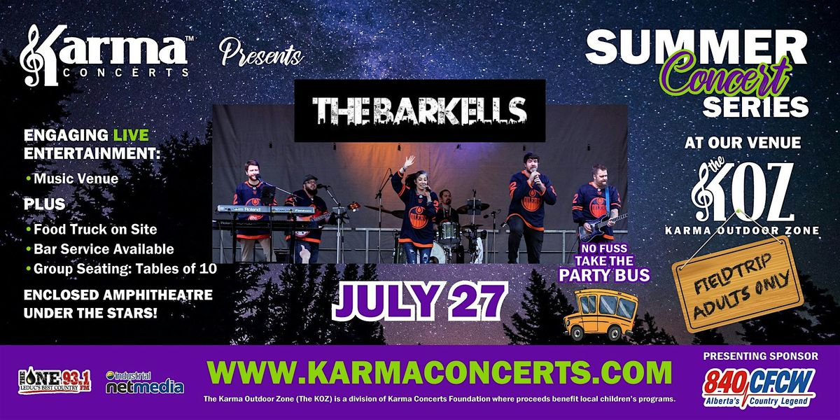 Karma Concerts Adult Bus Field Trip with The Barkells July 27th, Planet ...