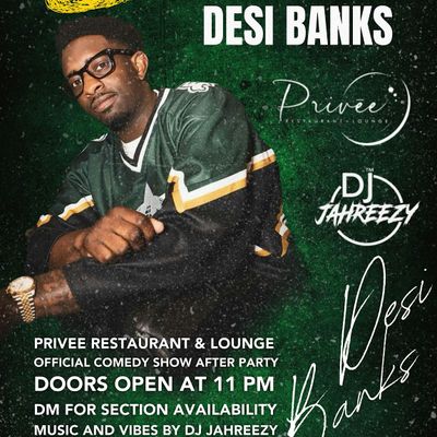 OFFICIAL PRIVEE KC X DESI BANKS COMEDY SHOW AFTER PARTY, 700 Southwest ...