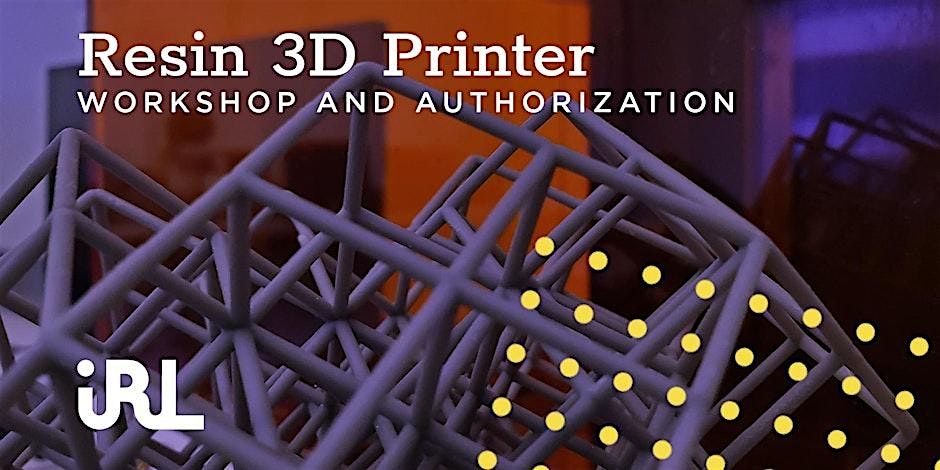 Resin 3D Printing Authorization @ IRL1, Idea Realization Lab at DePaul ...