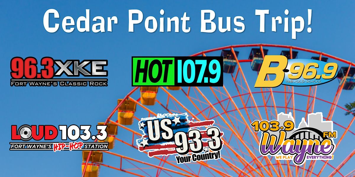 Cedar Point Bus Trip - July 19th, 2023, Cedar Point, Sandusky, 19 July ...