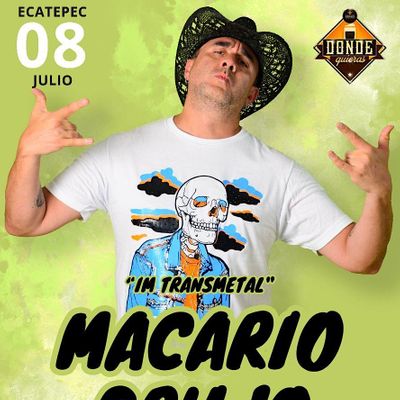 Macario Brujo | Stand Up Comedy | Ecatepec, Donde Quieras Drinks Paseo ...