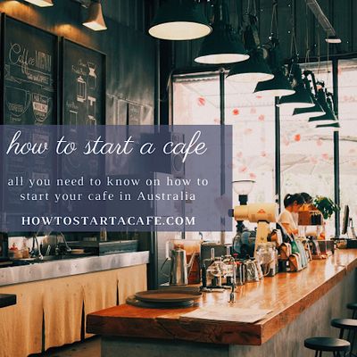 How To Start A Cafe Or A Restaurant In Australia., Video Lessons - 6 ...