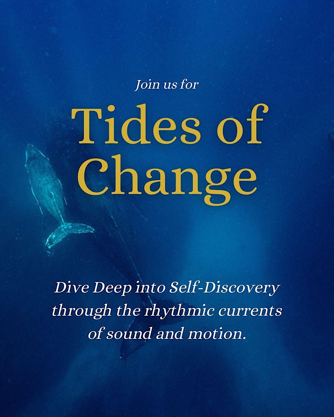 Tides of Change - Deep Dive into Self-Discovery with Yoga Flow ...
