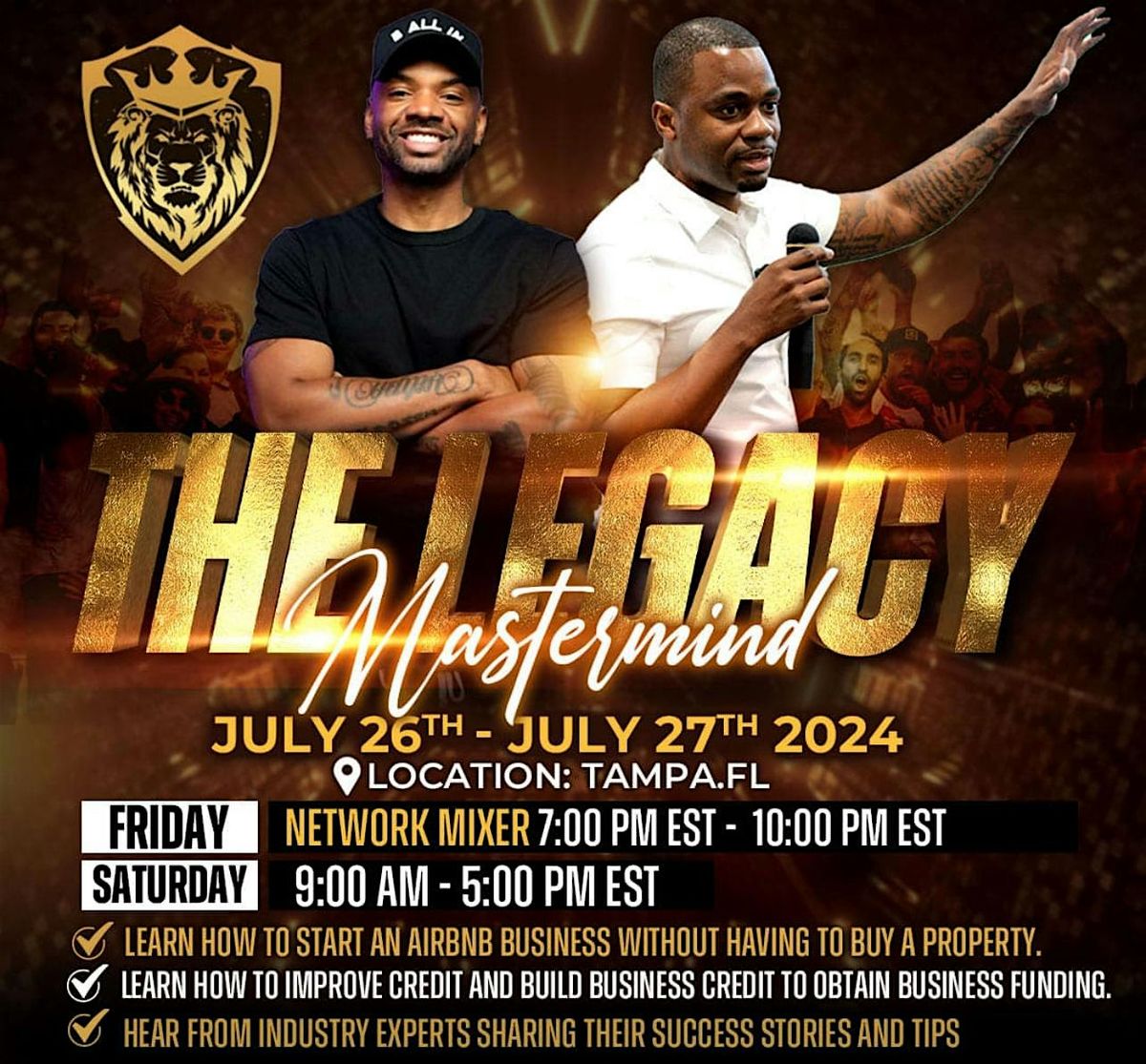 Legacy Mastermind 2.0, 3802 Spectrum Blvd #100, Tampa, 26 July to 27 ...