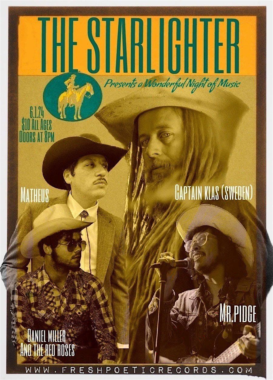 Captain Klas • Matheus • Daniel Miller And The Red Roses • Mr. Pidge ...