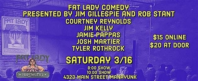 Comedy Night at Fat Lady Brewing Hosted by Jim Gillespie and Rob Stant ...
