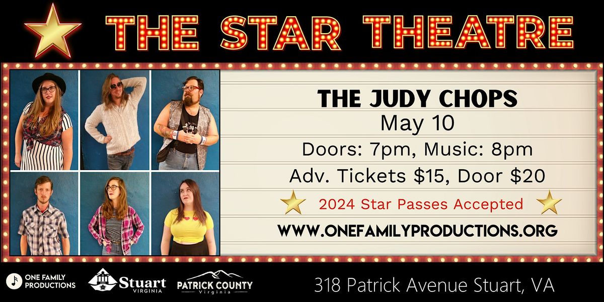The Judy Chops @ The Star Theatre, 318 Patrick Avenue, Stuart, VA, USA ...
