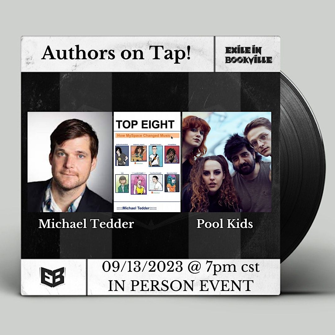 Authors on Tap: Michael Tedder and Pool Kids, Exile in Bookville ...