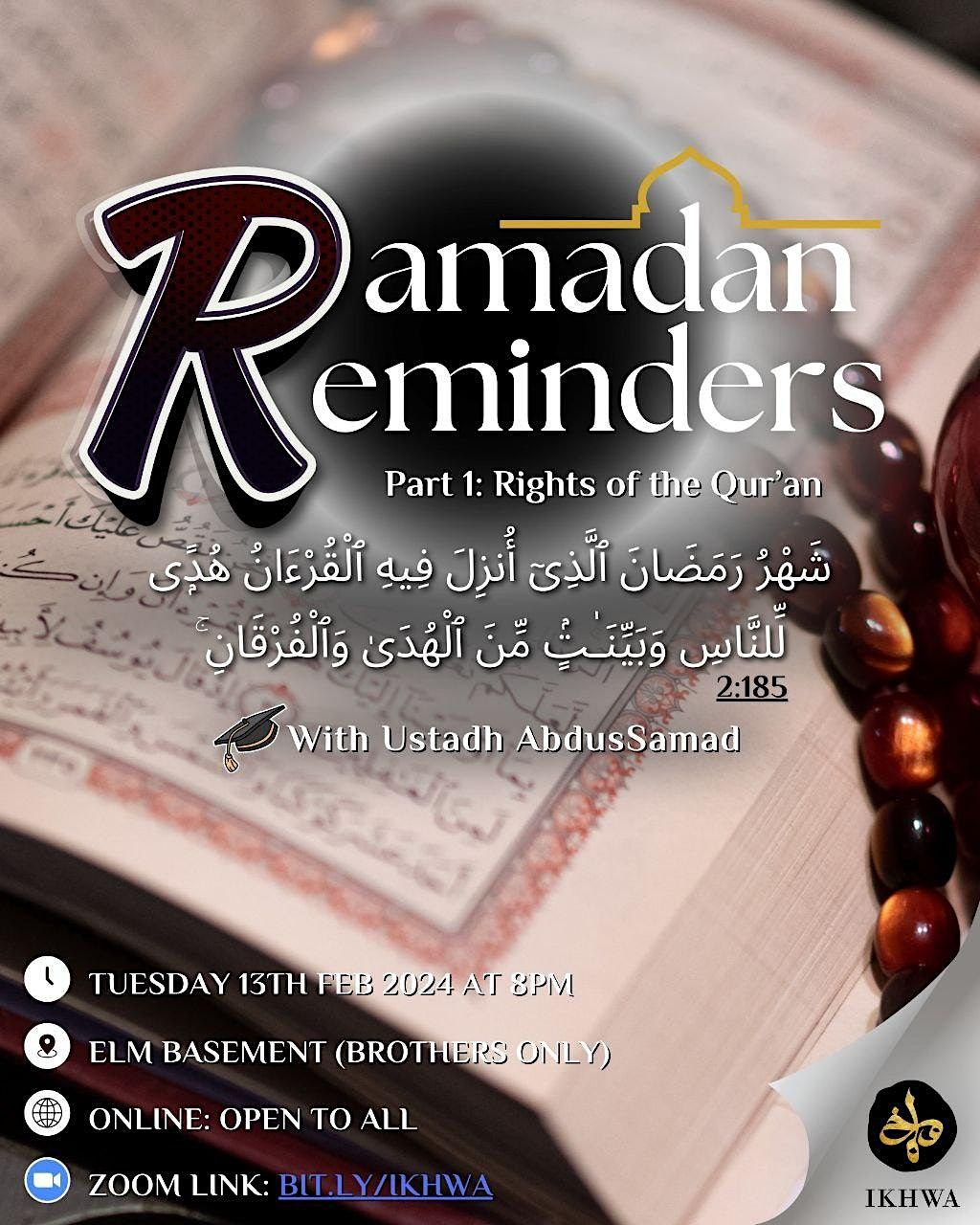 Ramadan Reminders Series 2024, East London Mosque, 13 February to 5 ...