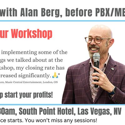Conversion Workshop before PBX/MEX, w/Alan Berg - Pump Up The Profits ...