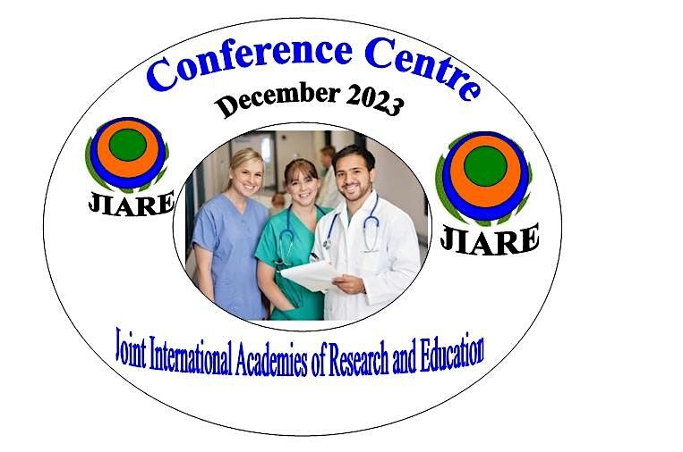 JIARE JOINT LONDON DECEMBER MEDICAL CONFERENCE 2023, Premier Inn ...