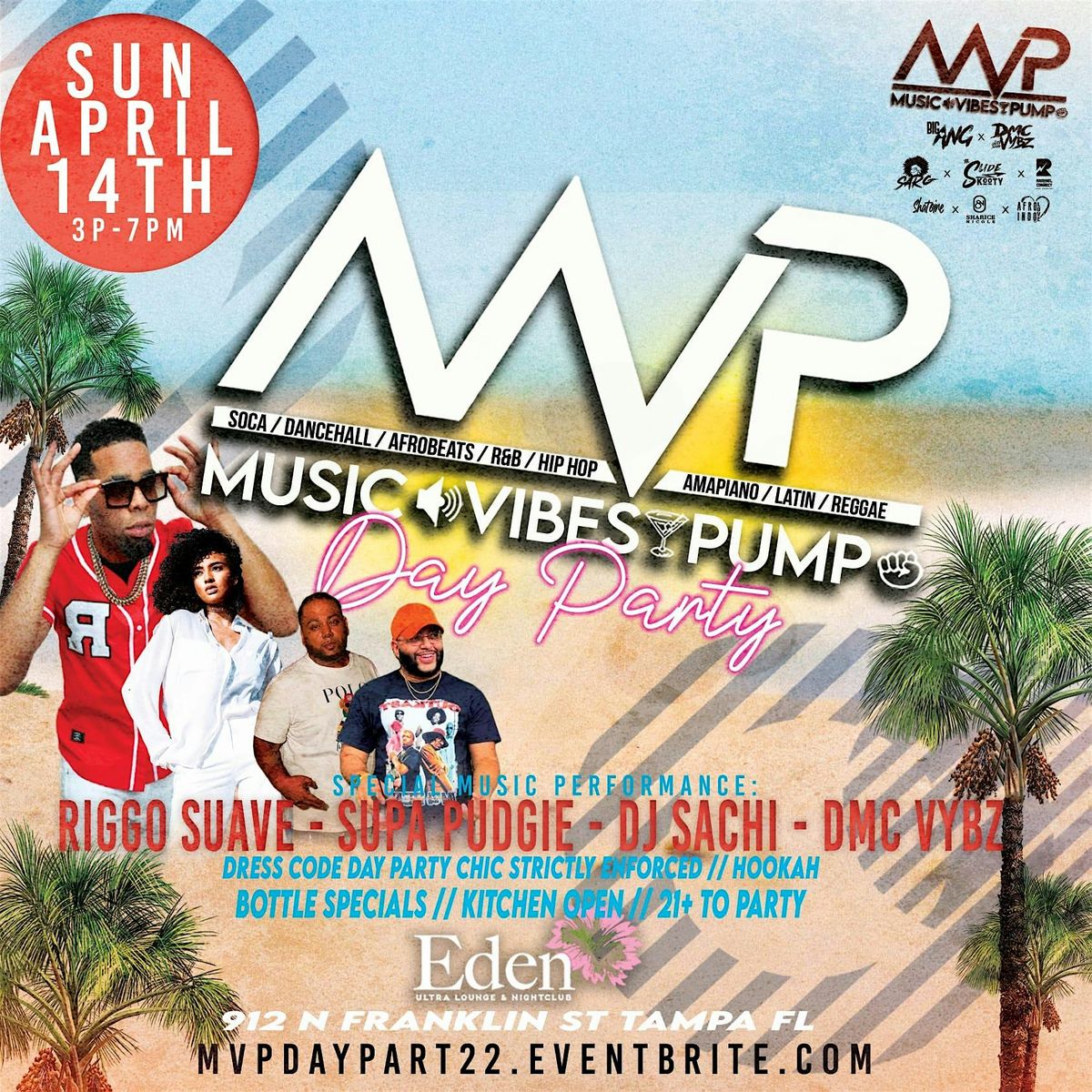 MVP 2-Year Anniversary Day Party ft. Riggo Suave & Sachi Sounds, Eden ...