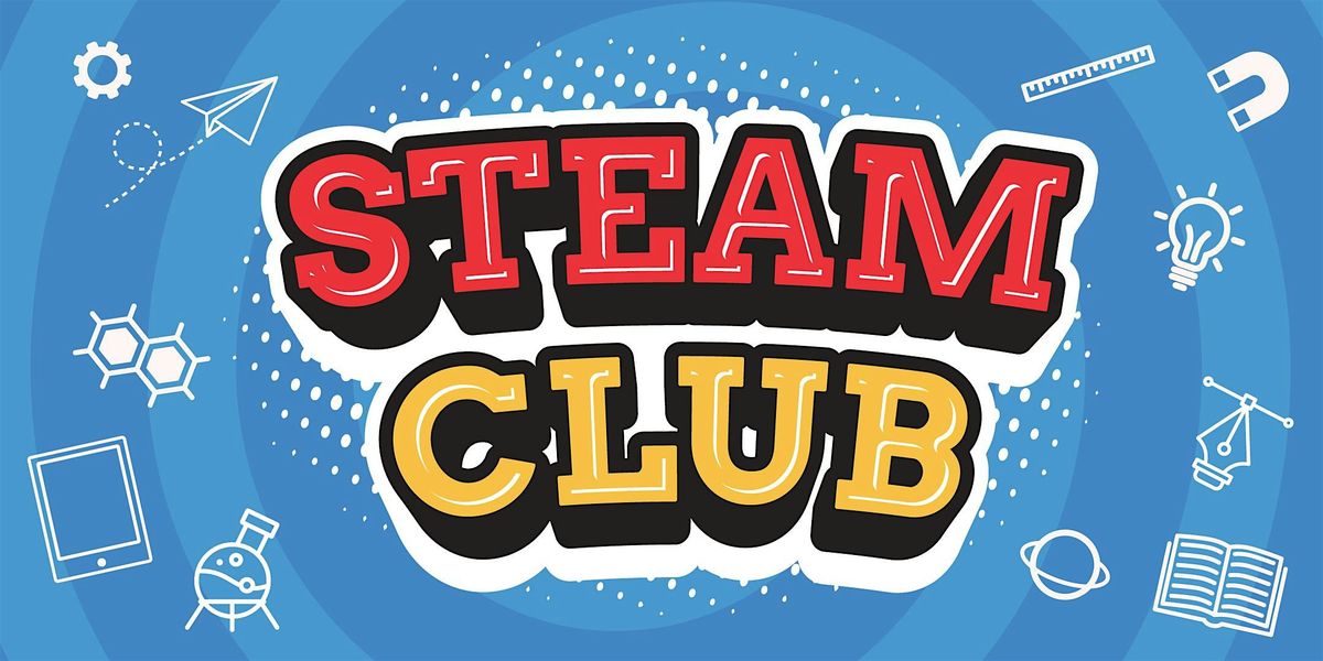 After-school STEAM Club - Reservoir, Reservoir Library, 16 March to 18 ...