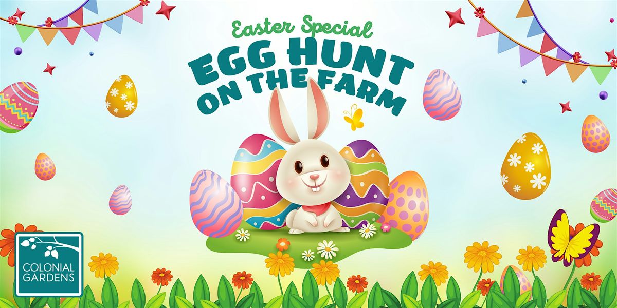 Easter Egg Hunt on the Farm, Colonial Gardens, Blue Springs, 31 March ...