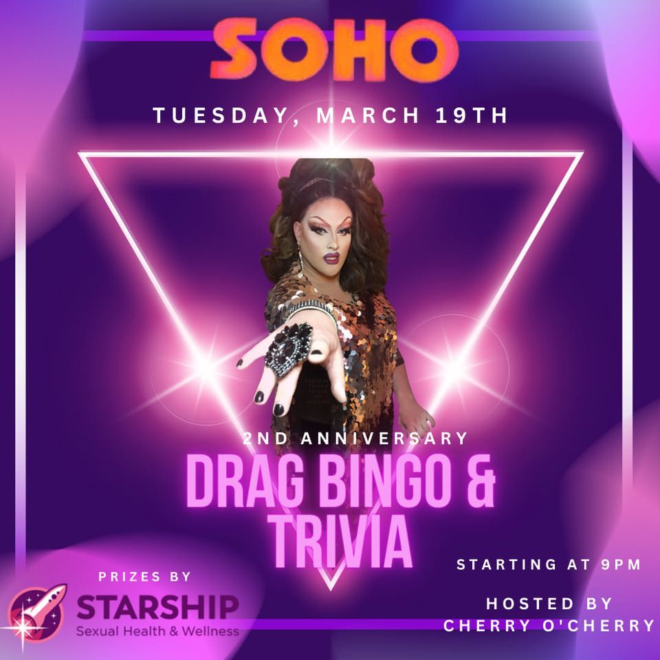 2nd Anniversary Drag Bingo & Trivia, Soho Bar & Grill - Columbus, GA ...
