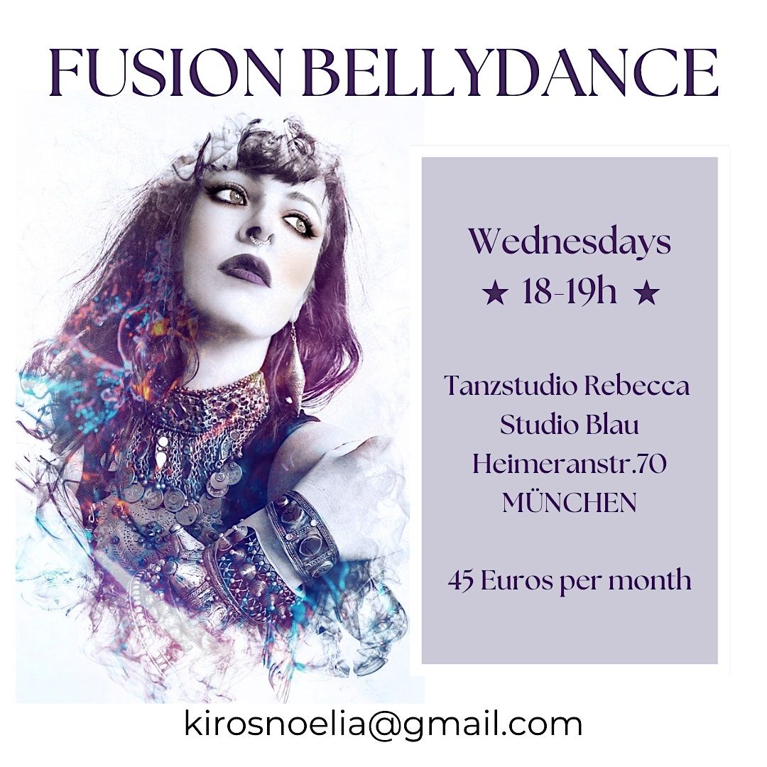 FUSION BELLYDANCE CLASS, Studio Rebecca | Tanzstudio Rebecca, München ...