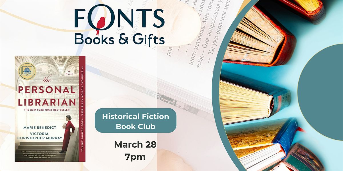 Historical Fiction Book Club - The Personal Librarian, Fonts Books ...