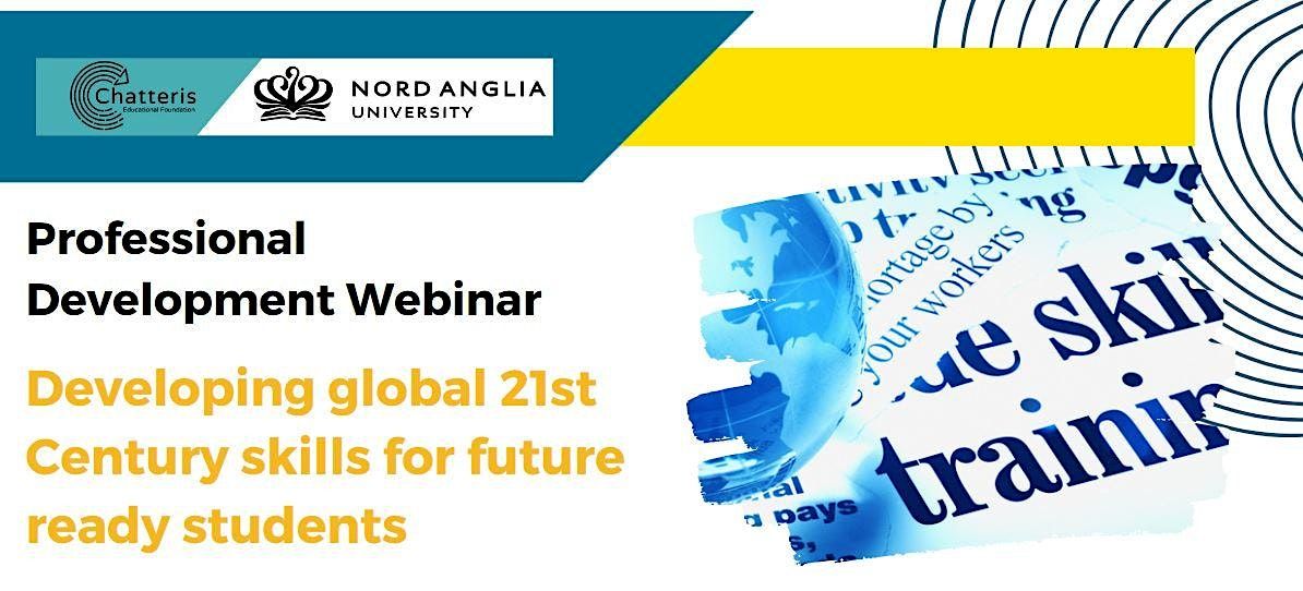 Developing global 21st Century skills for future ready students, March ...