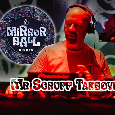 Mr Scruff Takeover - Mirror Ball Night, St James Concert and Assembly Hall, Saint Peter Port ...