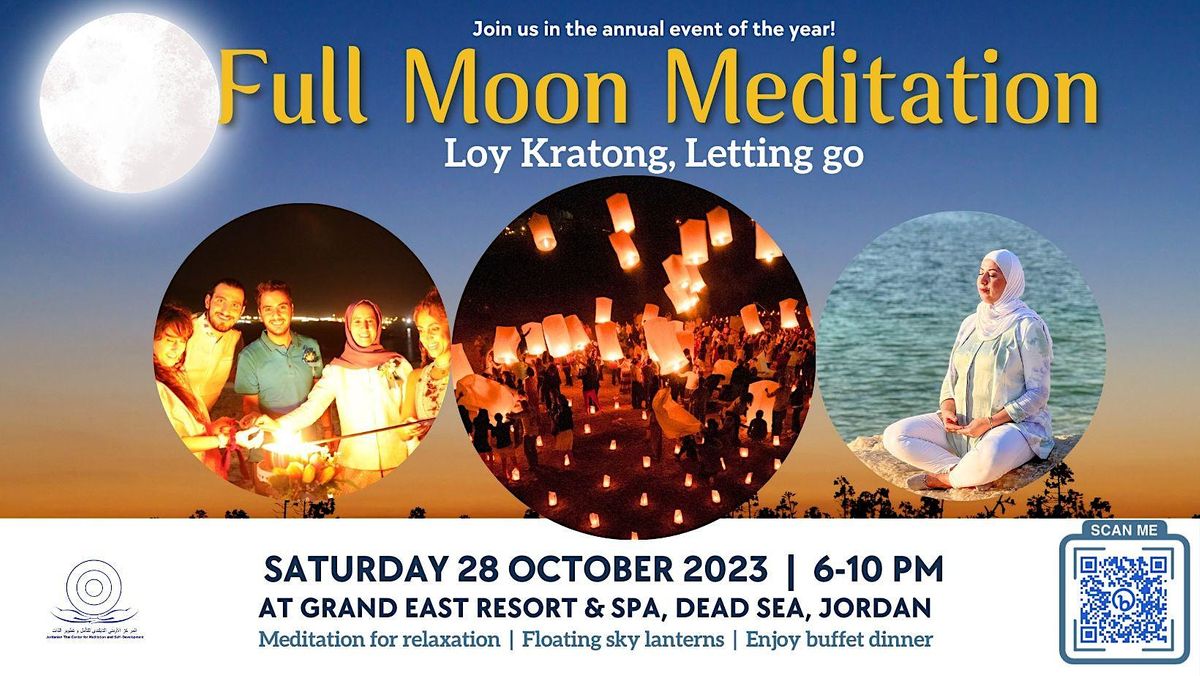 FULL MOON MEDITATION for letting go and floating sky lanterns, Grand ...