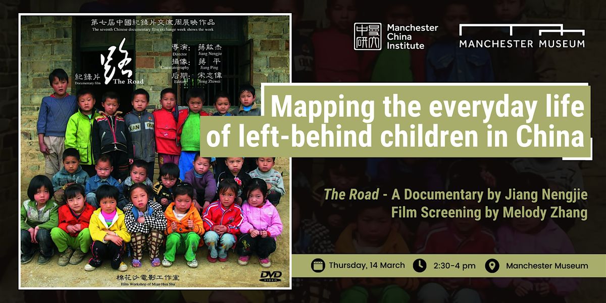 FILM SCREENING: Mapping the Everyday Life of Left-Behind Children in ...