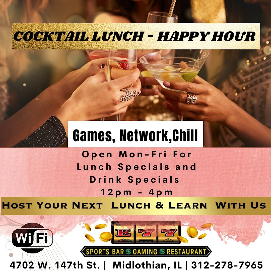 Daytime Mixer and Lunch Happy Hour (Free Wi-Wi), E77 SPORTS BAR AND ...