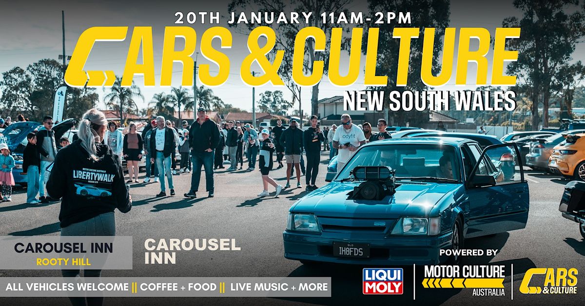 Cars & Culture NSW - Lunch Edition | 20/01/24, Carousel Inn, Rooty Hill ...