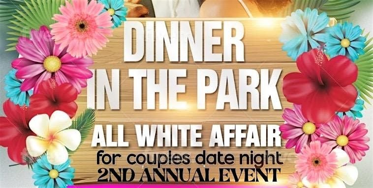 Dinner In The Park: Couples Night Out! 2024, Jacksonville Commons ...